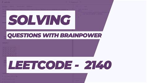 Solving Questions With Brainpower Leetcode 2140 C Hindi Youtube