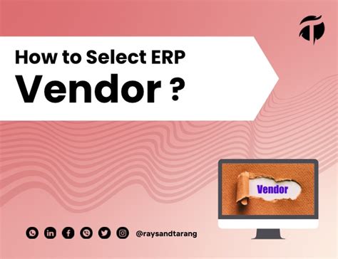 ERP Vendor Selection Criteria A Check List Rays And Tarang