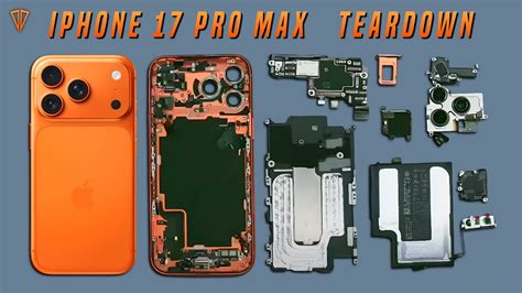 Iphone 17 Pro Max Teardown See Whats Inside This Phone Youtube