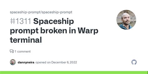 Spaceship Prompt Broken In Warp Terminal · Issue 1311 · Spaceship