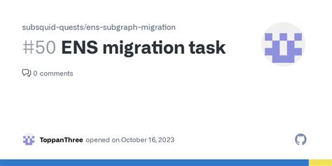 Ens Migration Task · Issue 50 · Subsquid Questsens Subgraph Migration