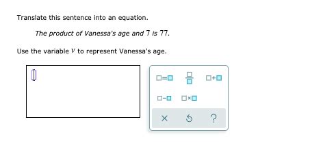 Solved Translate This Sentence Into An Equation The Product Chegg Com