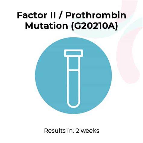 Medical Diagnosis Factor Ii Prothrombin Mutation G20210a
