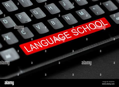 text sign showing language school word written on educational institution focusing on foreign
