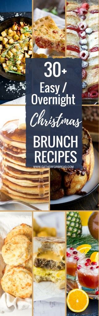 Easy Made Ahead Christmas Brunch Recipes Gather For Bread