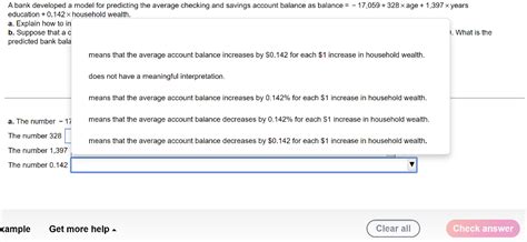 Solved A Bank Developed A Model For Predicting The Average