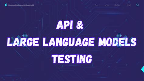 A Comprehensive Guide How To Test Apis And Large Language Models Llms