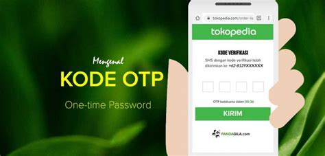 Mengenal OTP Kode Rahasia Untuk Perisai Keamanan Digital