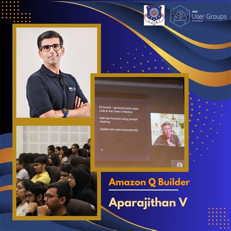 Aws Q Builder Session By Aparajithan V Aws Ahmedabad Community Posted On The Topic Linkedin