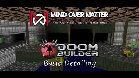 Doom Builder Tutorial 3 Basic Detailing Youtube