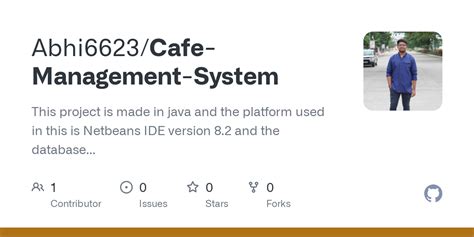 GitHub Abhi Cafe Management System This Project Is Made In Java And The Platform Used In