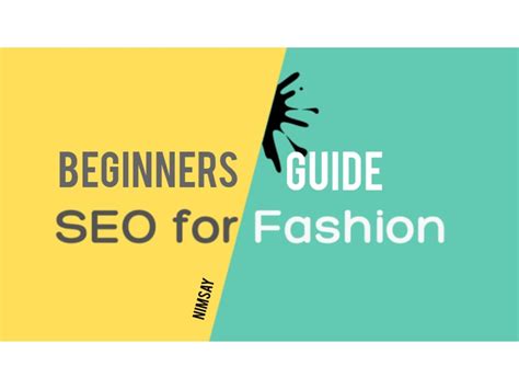 Beginners Guide Seo For Fashion Designing Upwork