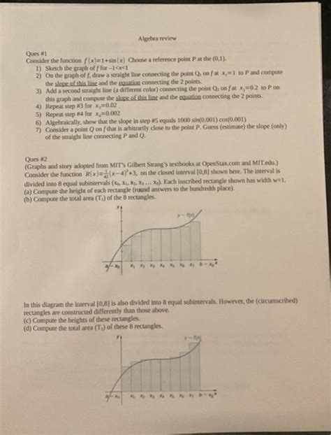 Solved Ques A1 Consider The Function F X 1 Sin X Choose A
