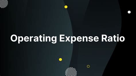 Operating Expense Ratio Finance Reference