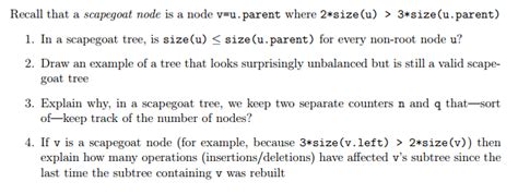 Solved Recall That A Scapegoat Node Is A Node V U Parent Chegg