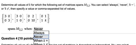 solved determine all values of k ﻿for which the following