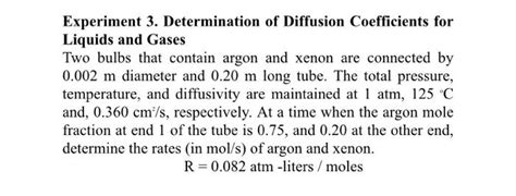 Solved Experiment 3 Determination Of Diffusion Coefficients Chegg Com