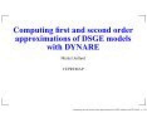 Computing First And Second Order Approximations Of Dsge Dynare