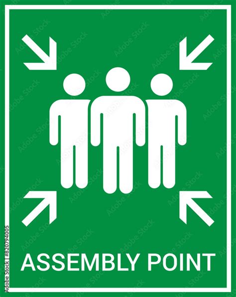 Emergency Evacuation Assembly Point Sign Assembly Point Icon Safety Signs Evacuation Plan