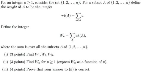 Solved For An Integer N 1 Consider The Set 1 2 N For A