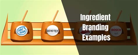 Ingredient Branding Examples Full Service Advertising And Creative Ad