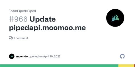 Update Pipedapi Moomoo Me Issue 966 TeamPiped Piped GitHub