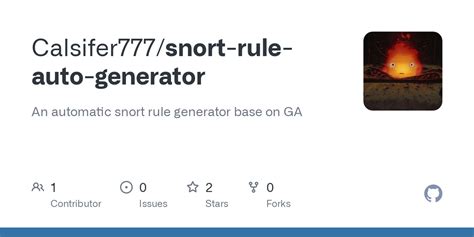 GitHub Calsifer777 Snort Rule Auto Generator An Automatic Snort Rule Generator Base On GA