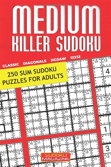 Medium Killer Sudoku 250 Sum Sudoku Puzzles For Adults Sudoku Magazine Medium Killer Sudoku 250 Sum Sudoku Puzzles For Adults Sudoku Magazine
