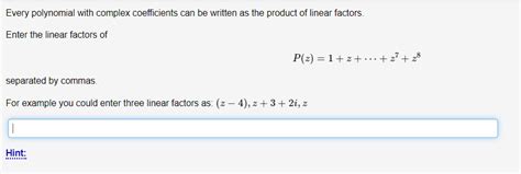 solved every polynomial with complex coefficients can be