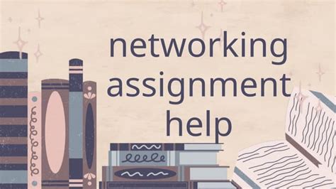 expert networking assignment help available ppt