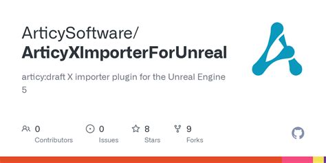 Github Articysoftwarearticyximporterforunreal Articydraft X Importer Plugin For The Unreal