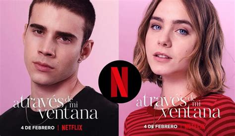 A Través De Mi Ventana En Netflix Premier En Vivo Cuándo Se Estrena
