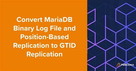Sai Subrahmanyam Pasupuleti On Linkedin Convert Mariadb Binary Log File And Position Based