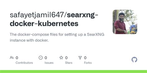 GitHub Safayetjamil647 Searxng Docker Kubernetes The Docker Compose