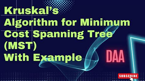 Kruskals Algorithm To Find Minimum Spanning Treedesign And Analysis Of