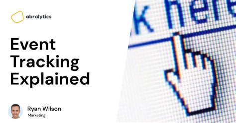 Event Tracking Explained