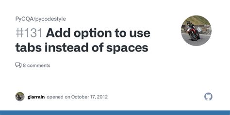 Add Option To Use Tabs Instead Of Spaces Issue Pycqa Pycodestyle Github