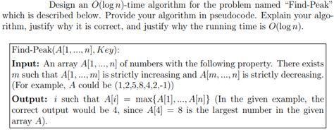 Solved Design An Olog N Time Algorithm For The Problem