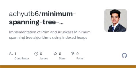 GitHub Achyutb Minimum Spanning Tree Algorithms And Indexed Binary Heap Implementation Of