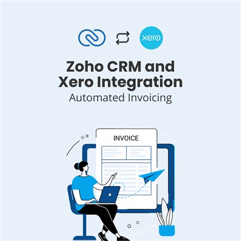 Zoho Crm And Xero Integration Automated Invoicing A1crm