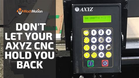 Is Troubleshooting Your Axyz Cnc Router Controller Holding You Back Machmotion