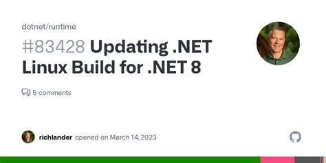 Updating Net Linux Build For Net 8 · Issue 83428 · Dotnetruntime