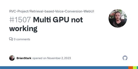 Multi Gpu Not Working · Issue 1507 · Rvc Projectretrieval Based Voice