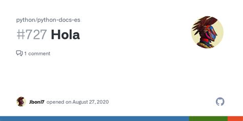 Hola · Issue 727 · Pythonpython Docs Es · Github
