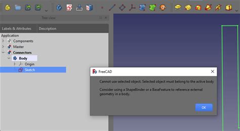 Issue Cannot Use Selected Object Selected Object Must Belong To The Active Body But Sketch