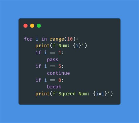 Day3 — Break Pass And Continue In Python By Rahul Banerjee Programming Tips Medium