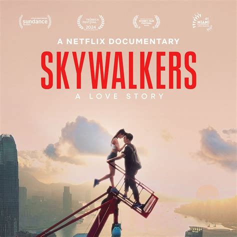 Skywalkers A Love Story เมื่อ“ความรักเป็นเรื่องอันตราย” ในทุกที่
