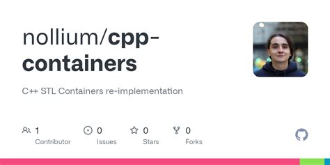 Github Nollium Cpp Containers C Stl Containers Re Implementation