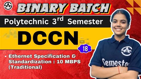 18 Dccn Chapter 6 Network Architecture Polytechnic 3rd Semester Binary Batch Youtube