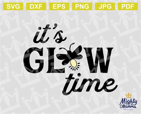 It S Glow Time Firefly Lightning Bug Svg Png Cutting Files Etsy